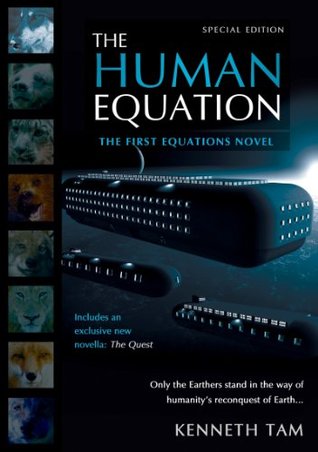 The Human Equation (The Equations Series Book 1) by Kenneth Tam