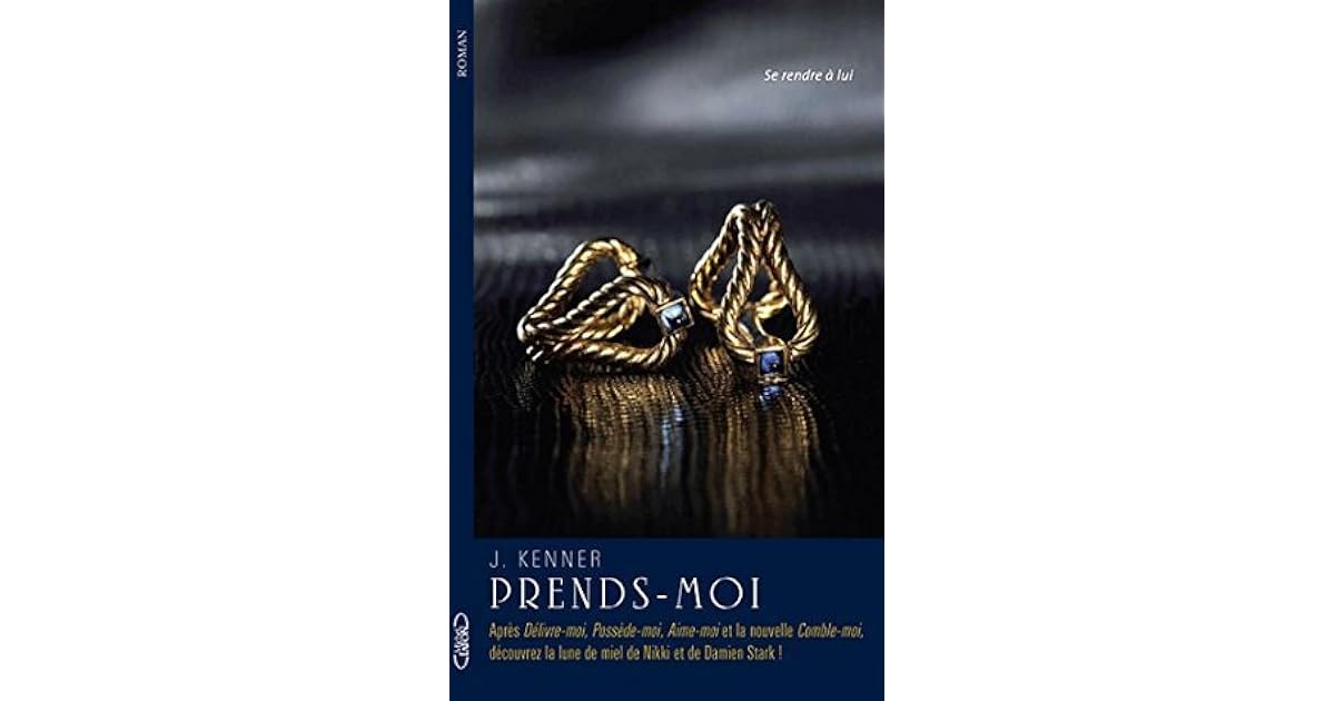 Prends-Moi by J. Kenner