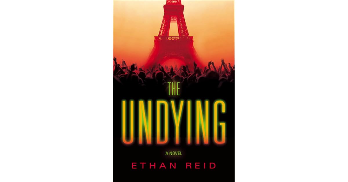 The Undying (The Undying, #1) by Ethan Reid