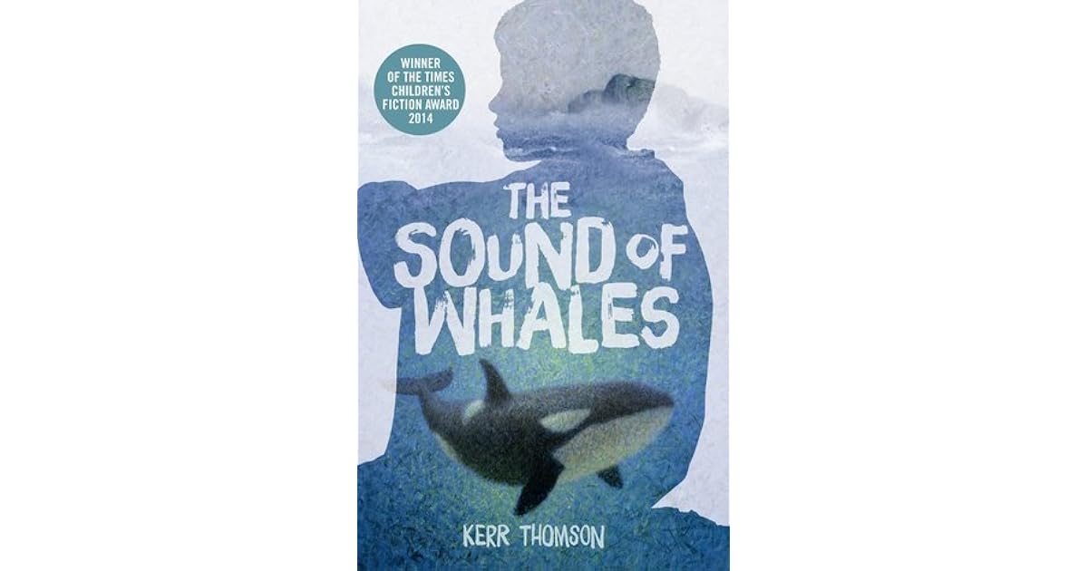 The Sound of Whales by Kerr Thomson