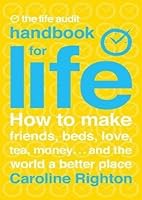 The Life Audit: A Step-by-Step Guide to Taking Stock, Gaining Control ...