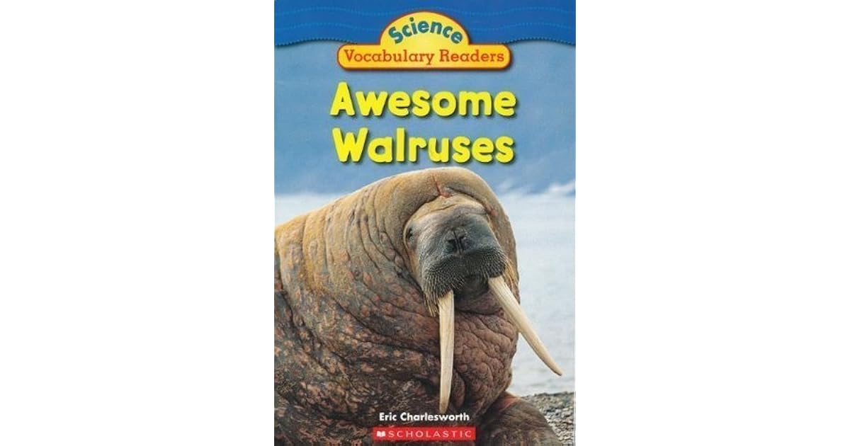 Awesome Walruses by Eric Charlesworth