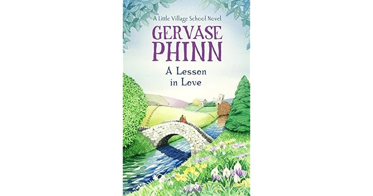 A Lesson in Love by Gervase Phinn