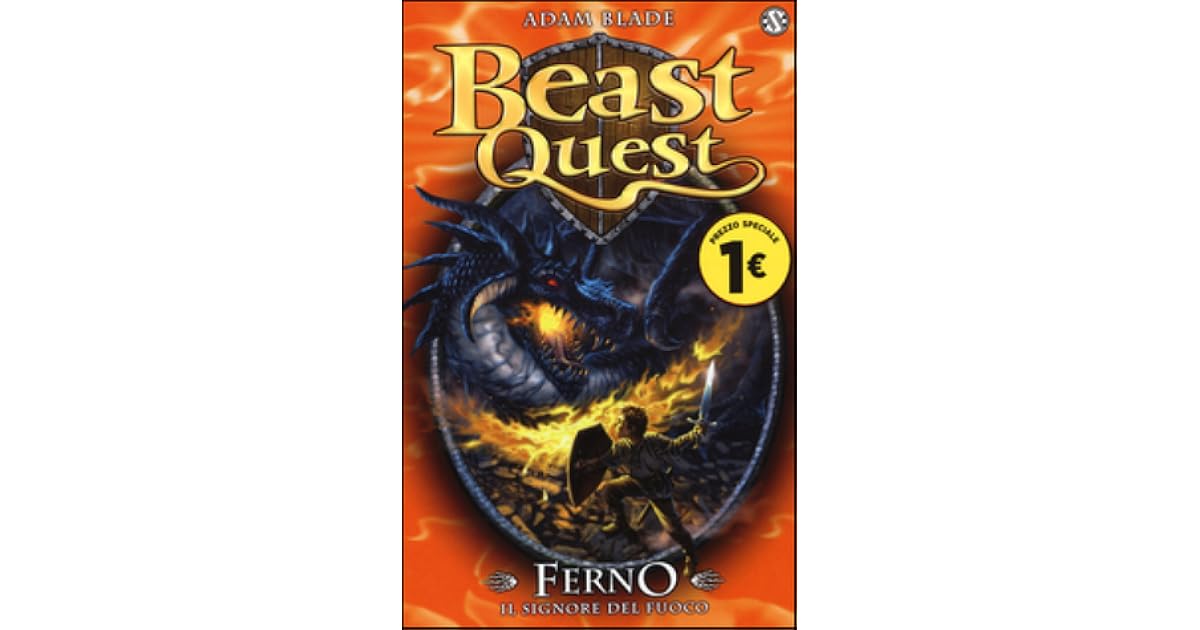 Ferno il signore del fuoco (Beast Quest, #1) by Adam Blade