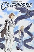 Claymore, Vol. 25 (Claymore, #25) by Norihiro Yagi