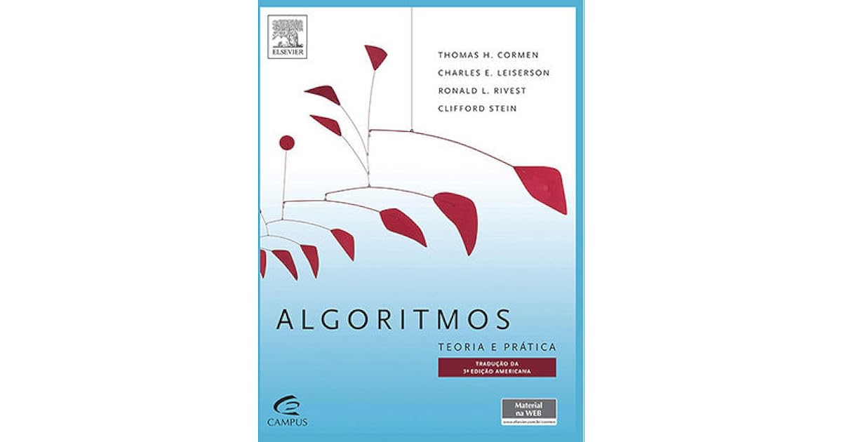 Algoritmos: Teoria E Prática by Thomas H. Cormen