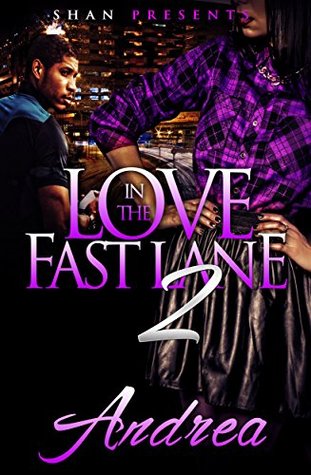 Love in the Fast Lane 2 by Andrea.