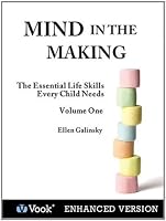 Mind in the Making: The Seven Essential Life Skills Every Child Needs ...