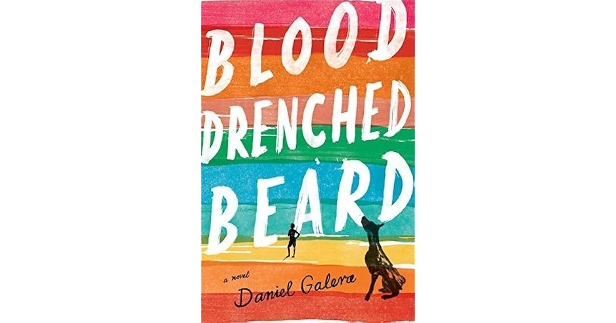 Blood-drenched Beard by Daniel Galera
