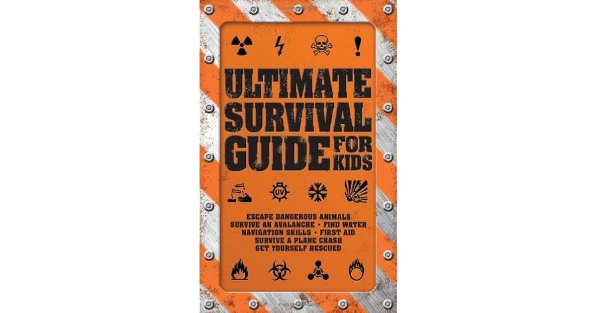 Ultimate Survival Guide for Kids by Tom Connell