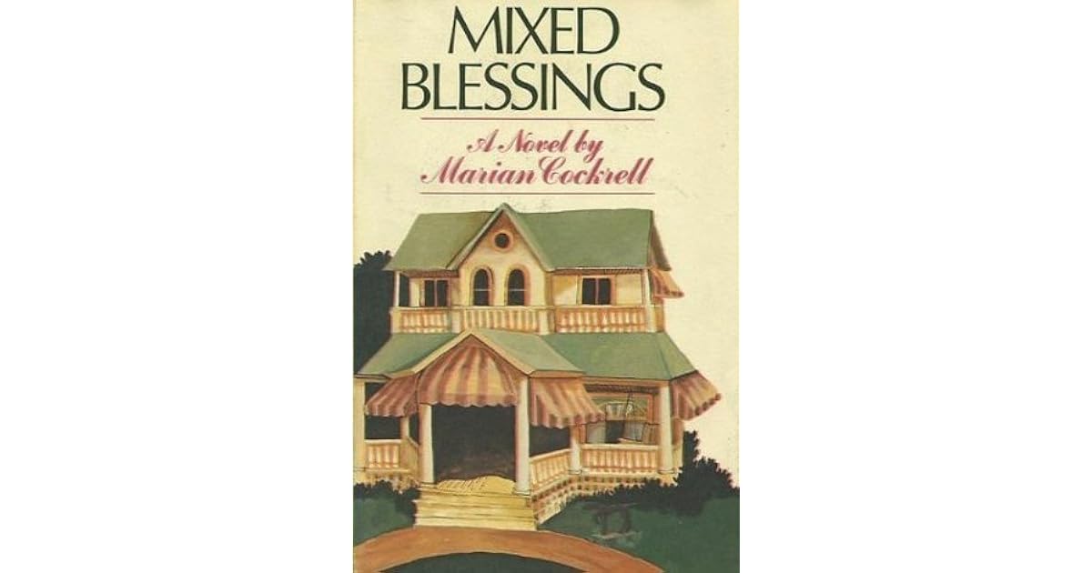 Mixed Blessings by Marian Cockrell