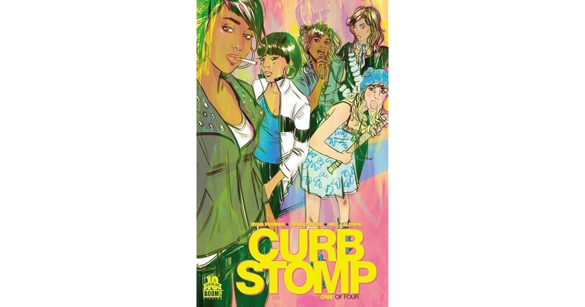 Curb Stomp #1 (Curb Stomp, #1) by Ryan Ferrier