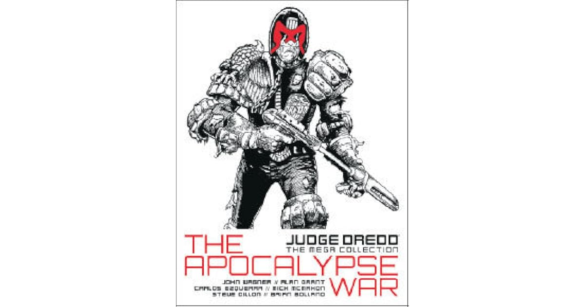 Judge Dredd: The Apocalypse War by John Wagner