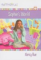 Sophie's World (Sophie #1) by Nancy N. Rue