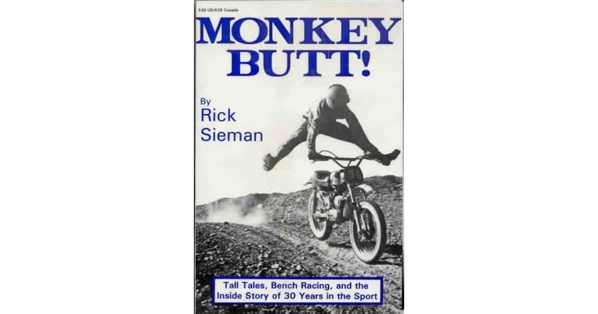Monkey Butt! by Rick Sieman