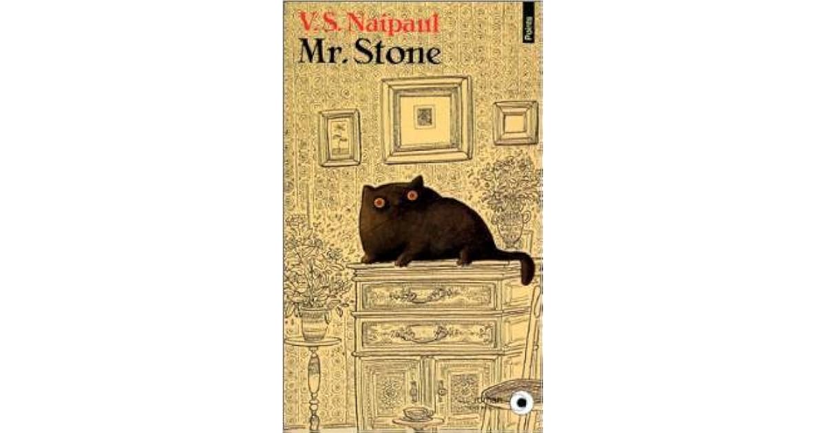 Mr. Stone by V.S. Naipaul