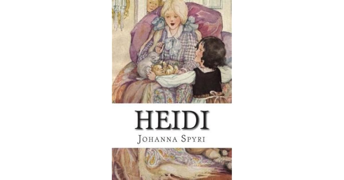 Heidi (Heidi, #1) by Johanna Spyri