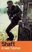 Shaft by Ernest Tidyman