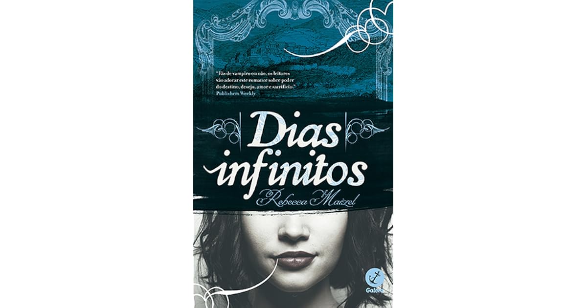 Dias infinitos by Rebecca Maizel