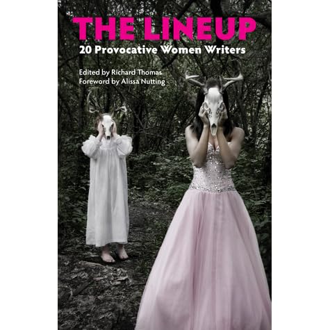 The Lineup: 20 Provocative Women Writers by Richard Thomas — Reviews ...
