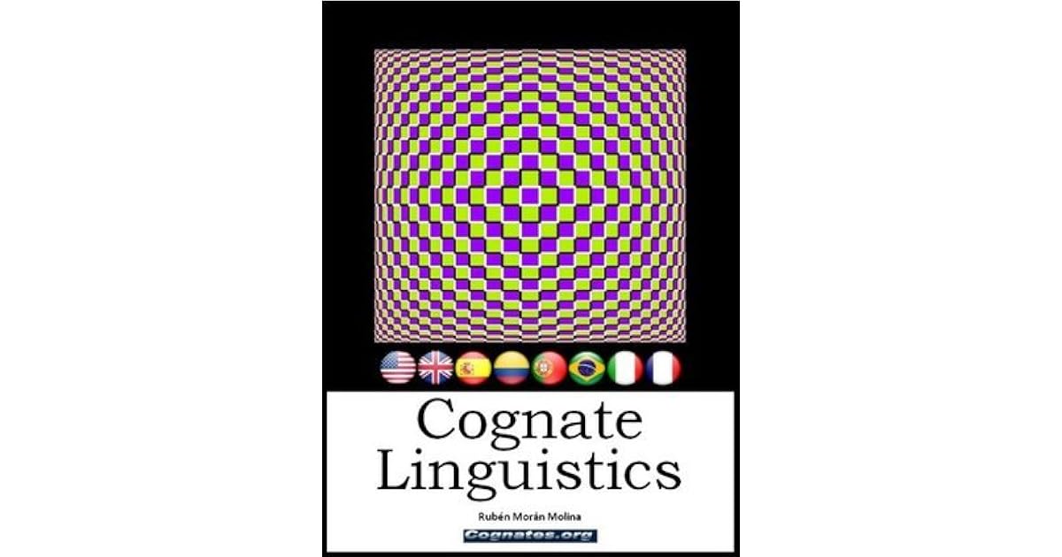 Cognate Linguistics (Cognates Book 1) by Ruben Moran Molina