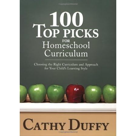 100 Top Picks for Homeschool Curriculum: Choosing the Right Educational ...