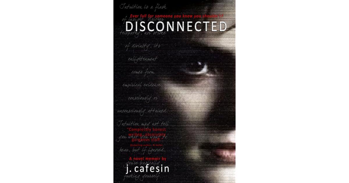 Disconnected by J. Cafesin
