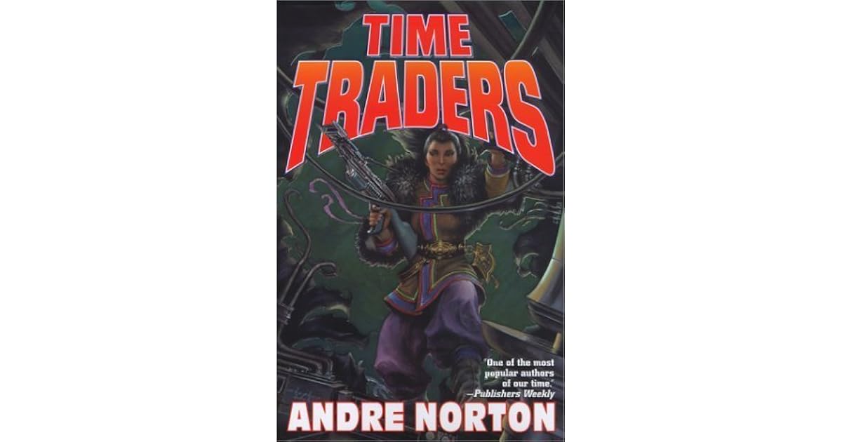 Time Traders/Galactic Derelict by Andre Norton