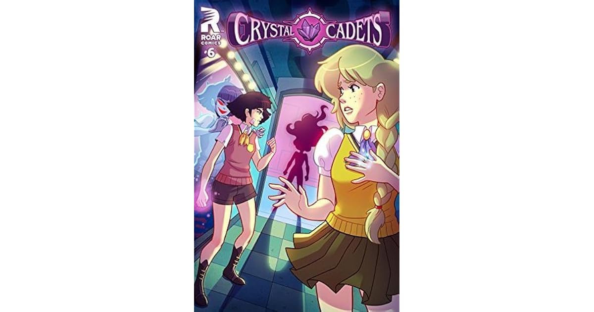 Crystal Cadets #6 by Anne Toole