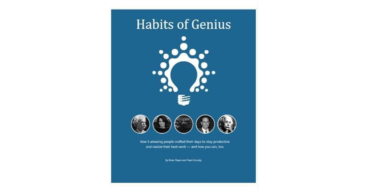 Habits of Genius by Brian Meyer