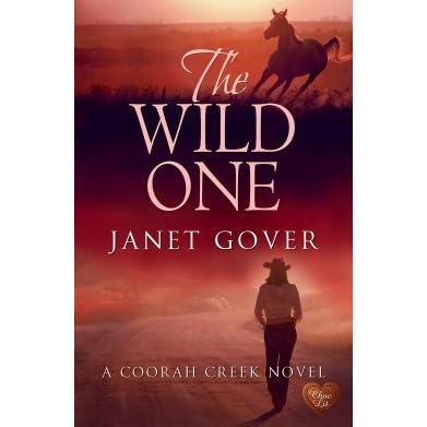 The Wild One (Coorah Creek, #2) by Janet Gover — Reviews, Discussion ...