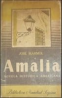Amalia by José Mármol