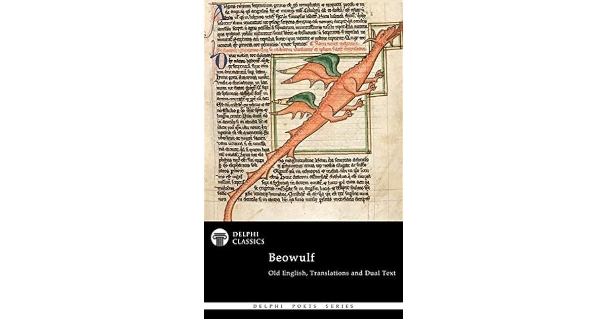 Beowulf: Old English, Translations and Dual Text by Unknown