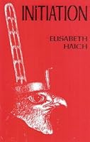 Initiation by Elisabeth Haich