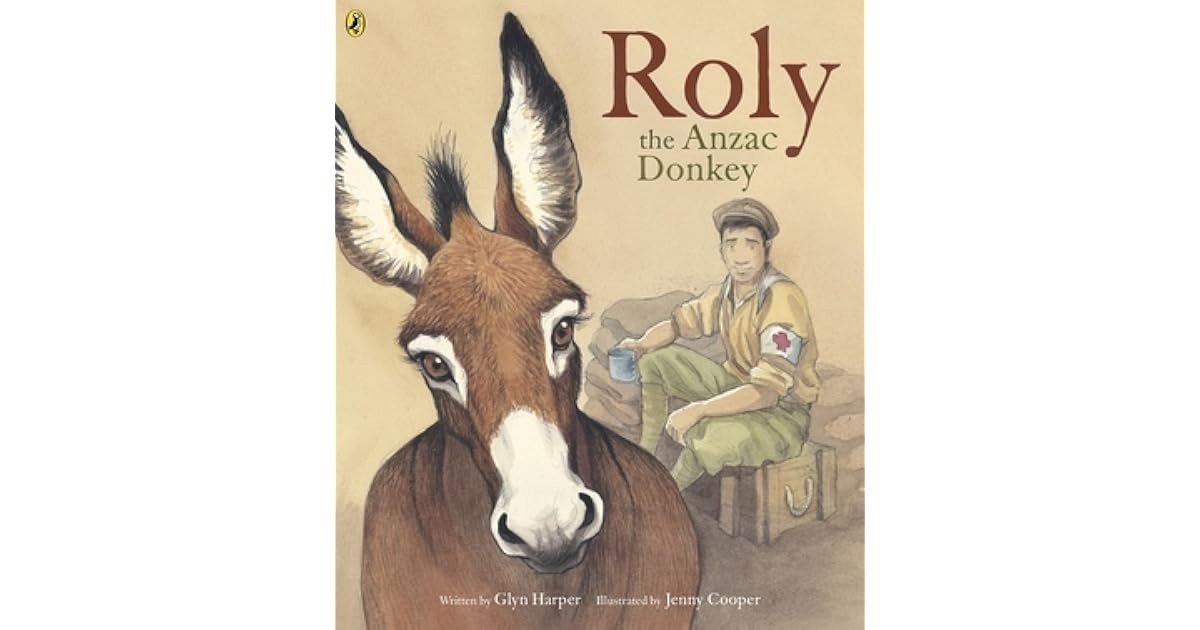 Roly, the Anzac Donkey by Glyn Harper