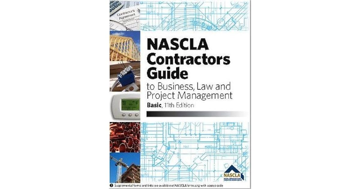 NASCLA Contractors Guide to Business, Law and Project Management, Basic ...