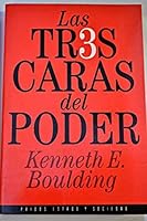 Three Faces of Power by Kenneth E. Boulding
