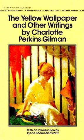 The Yellow Wallpaper and Other Stories by Charlotte Perkins Gilman