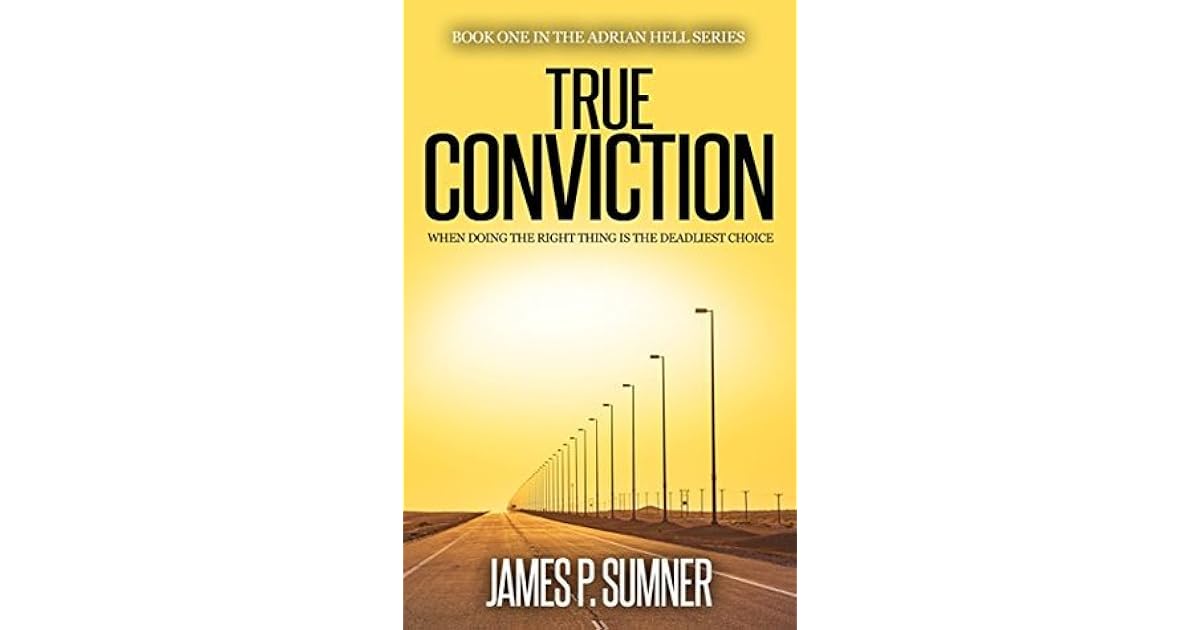 True Conviction (Adrian Hell, #1) by James P. Sumner