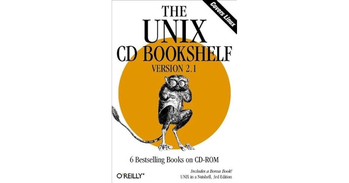 The UNIX CD Bookshelf, Version 2.1 by O'Reilly Media