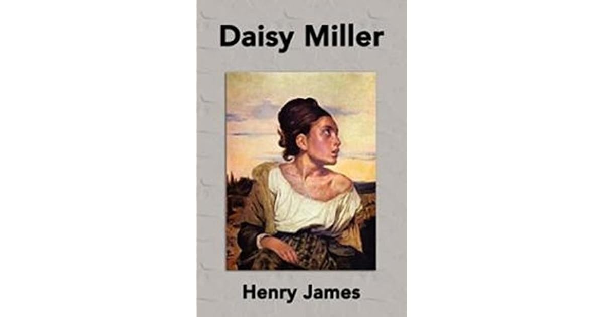 Daisy Miller by Henry James