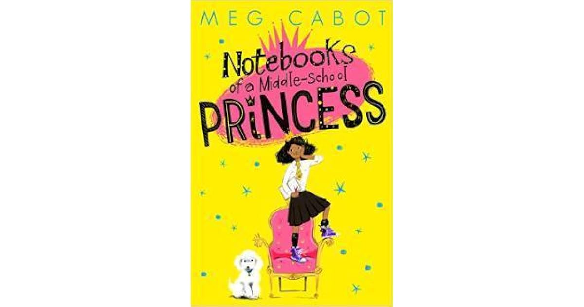 Notebooks of a Middle School Princess by Meg Cabot