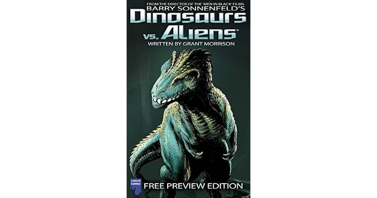 Dinosaurs Vs Aliens: Free Issue, Issue 0 by Barry Sonnenfeld