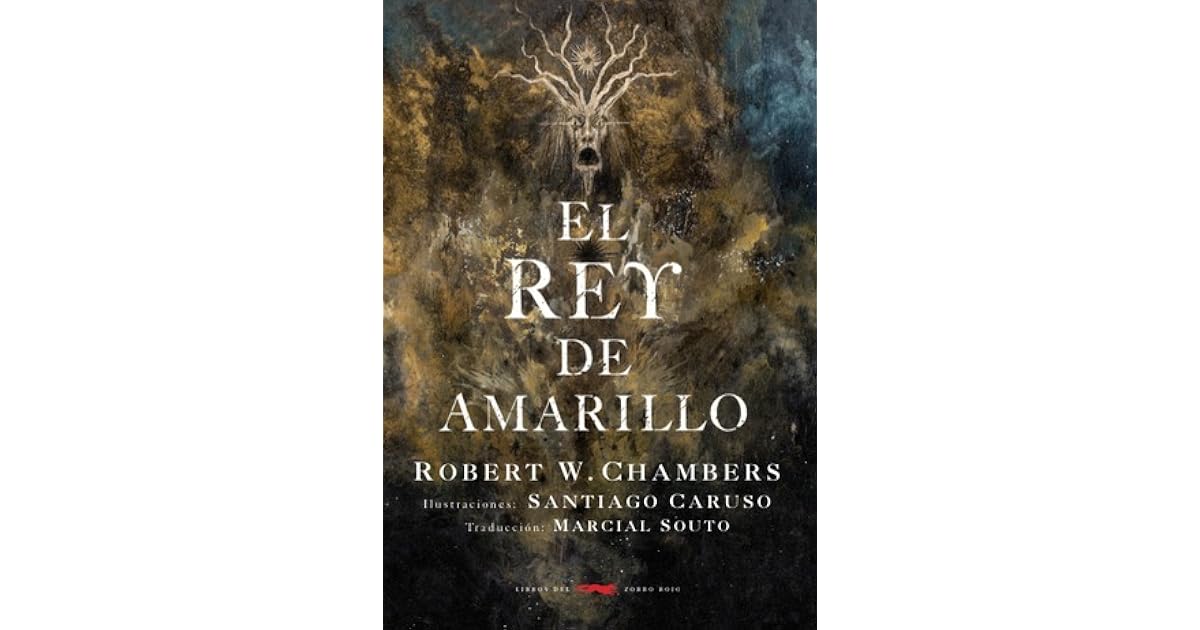 El Rey de amarillo by Robert W. Chambers