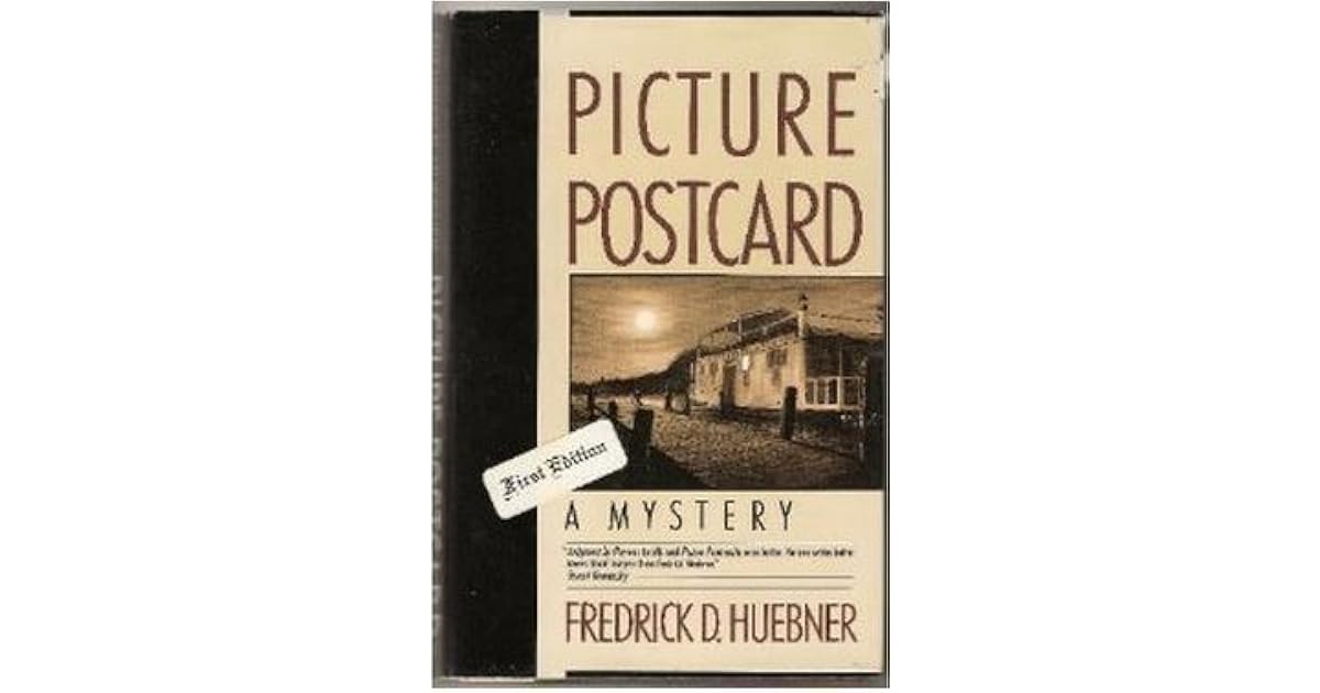 Picture Postcard (Matthew Riordan, #4) by Frederick D. Huebner