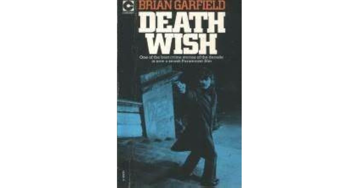 Death Wish by Brian Garfield