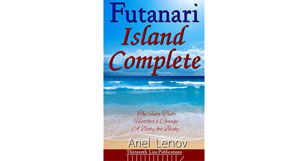 Futanari Island Complete by Ariel Lenov
