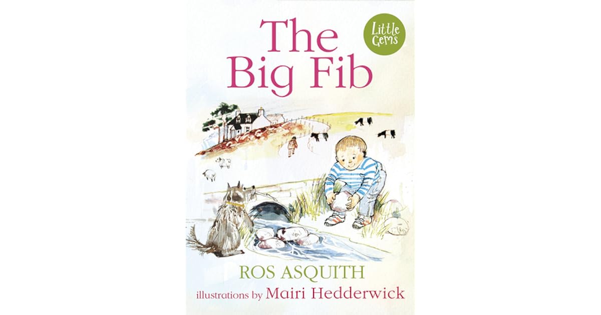 The Big Fib by Ros Asquith