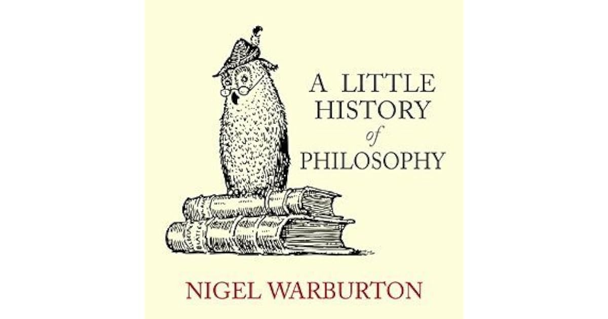 A Little History of Philosophy by Nigel Warburton