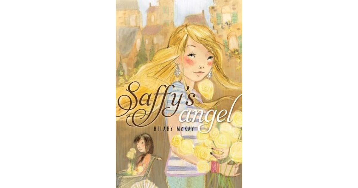 Saffy's Angel (Casson Family, #1) by Hilary McKay